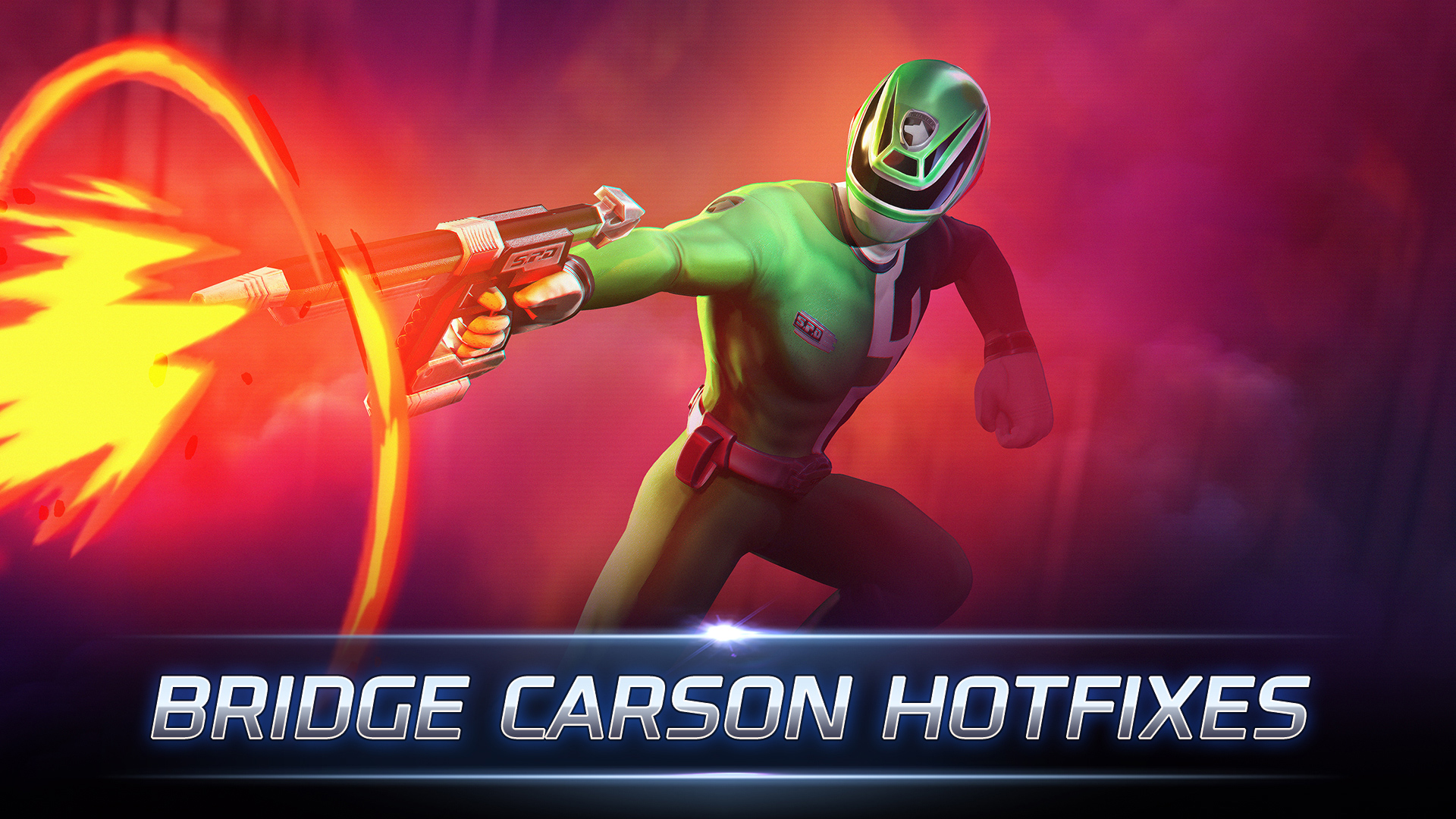 Power Rangers | BRIDGE CARSON HOTFIXES